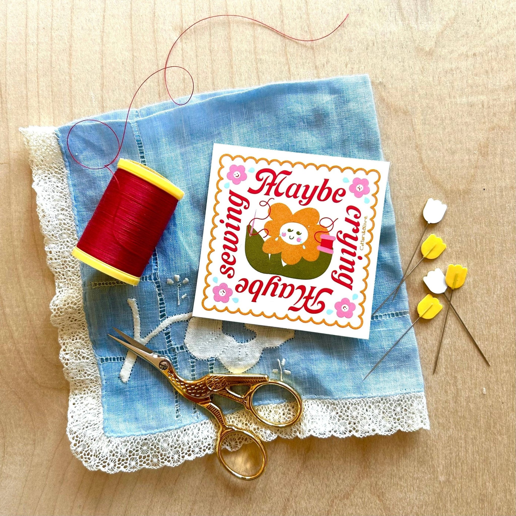 Maybe Crying Maybe Sewing Sticker - homesewn