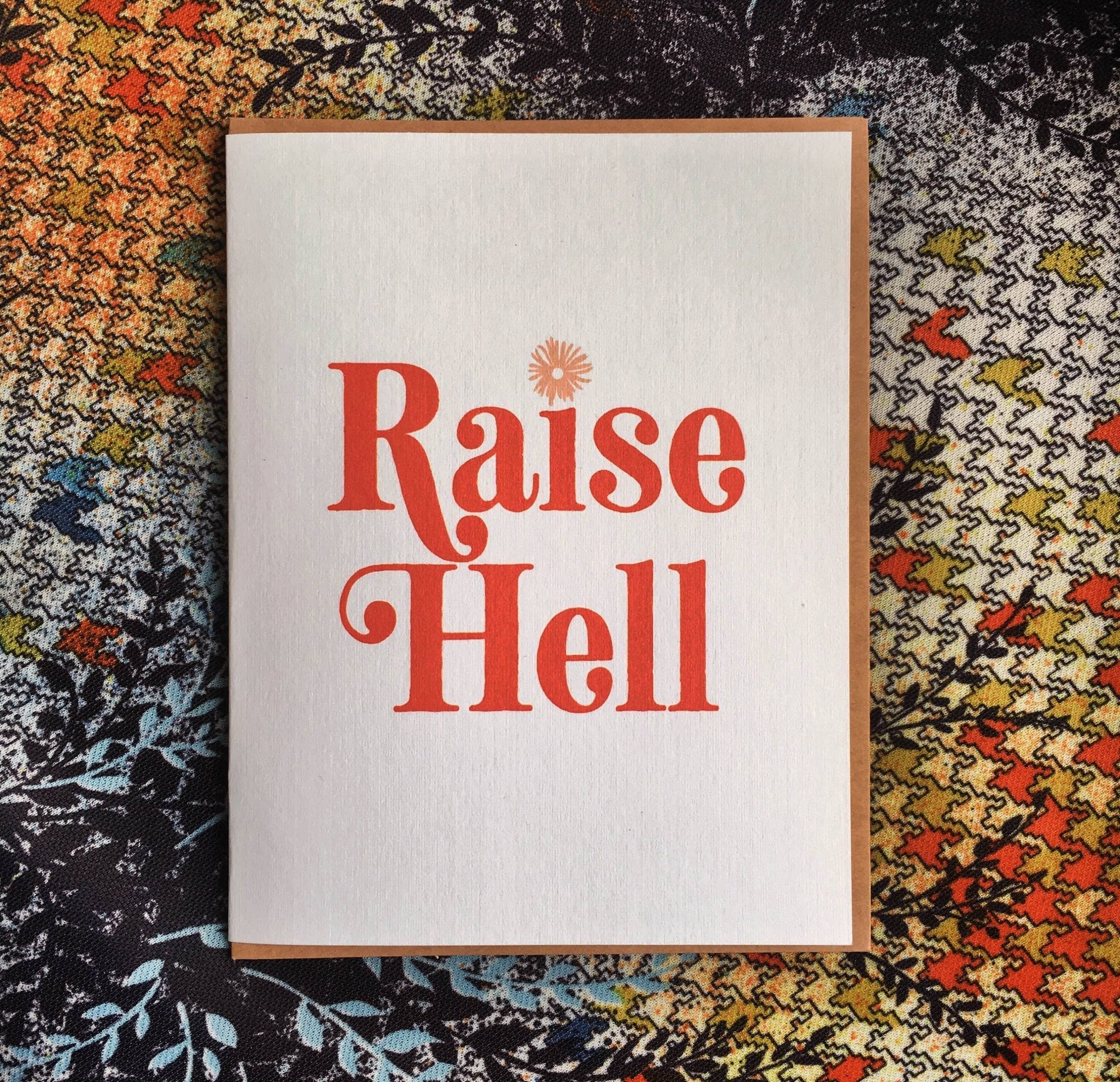 Raise Hell- Card – homesewn